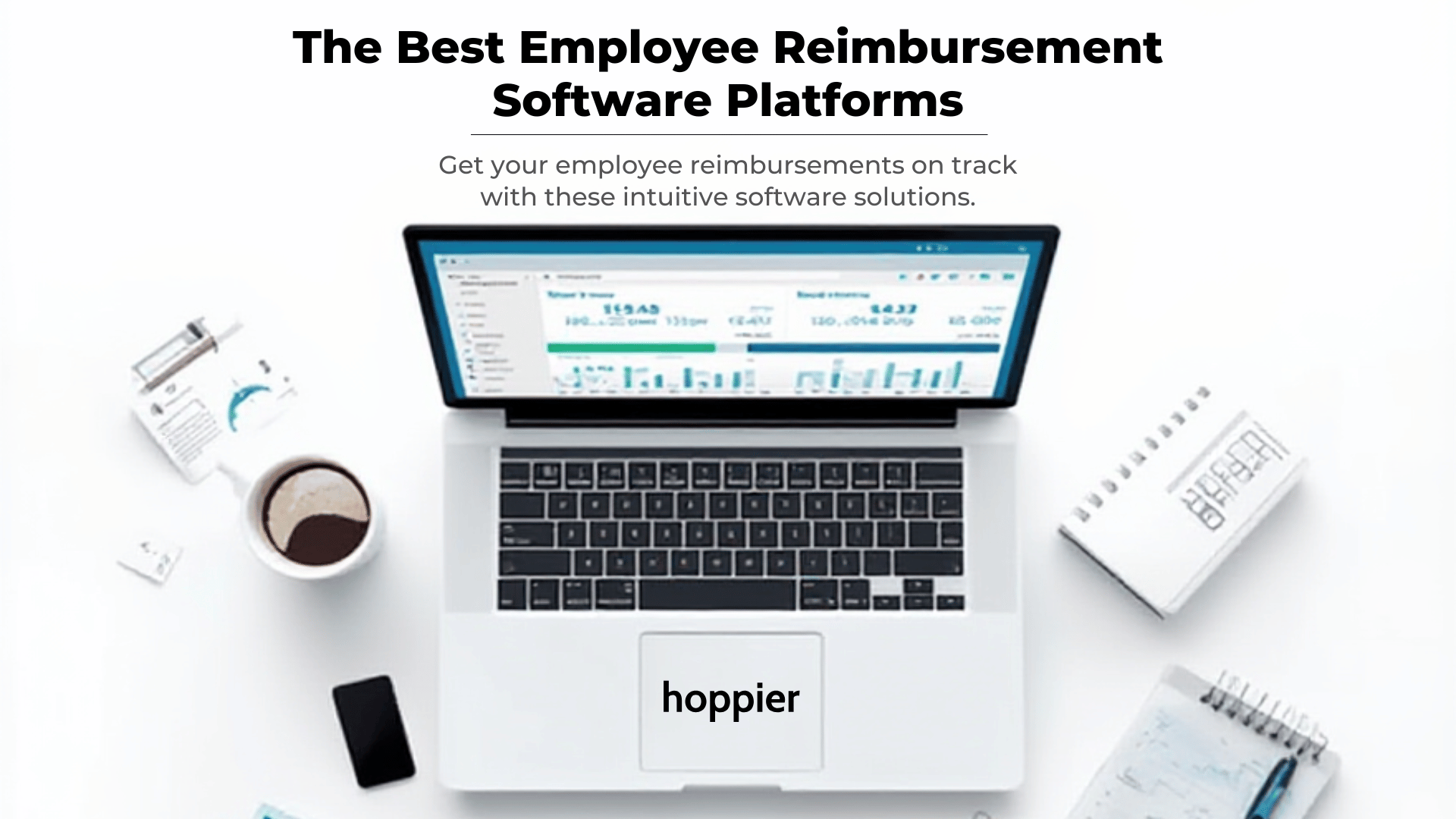 The 4 Best Employee Reimbursement Software Platforms | Hoppier